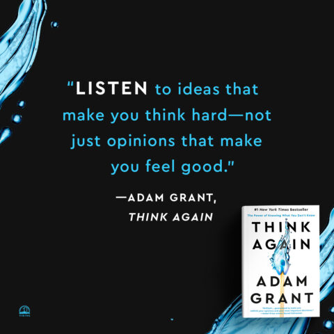 Think Again, the latest book from Adam Grant